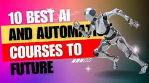 10 Best AI and Automation Courses to Future-Proof Your Career in 2025 ...